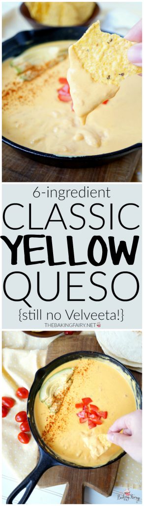 6-ingredient traditional yellow queso - The Baking Fairy