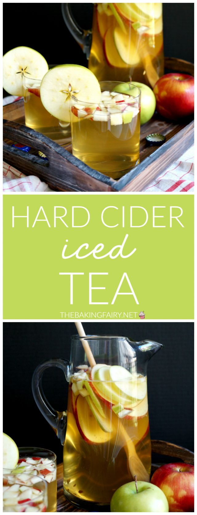 hard cider iced tea - The Baking Fairy